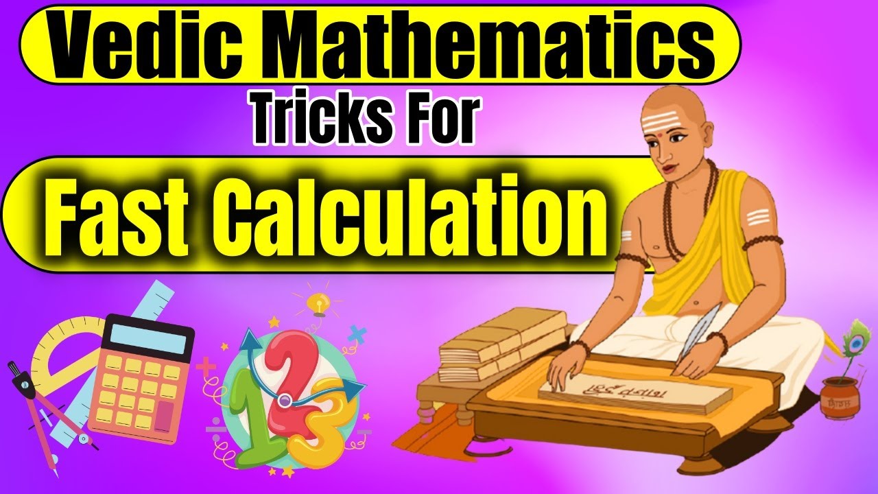 What is Vedic Mathematics and its use [Advantage of Vedic Math] - Vedic ...