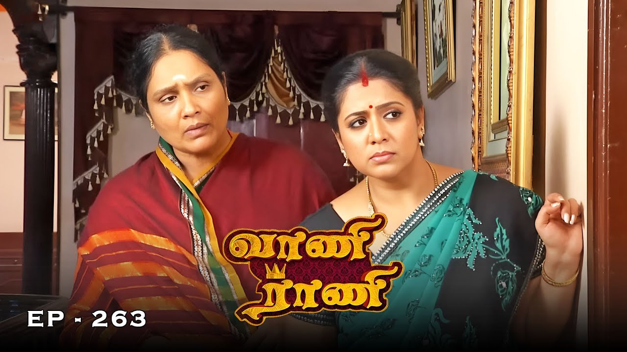வாணி ராணி - Vani Rani | Ep 263 | Radhika Sarathkumar, Venu Arvind ...