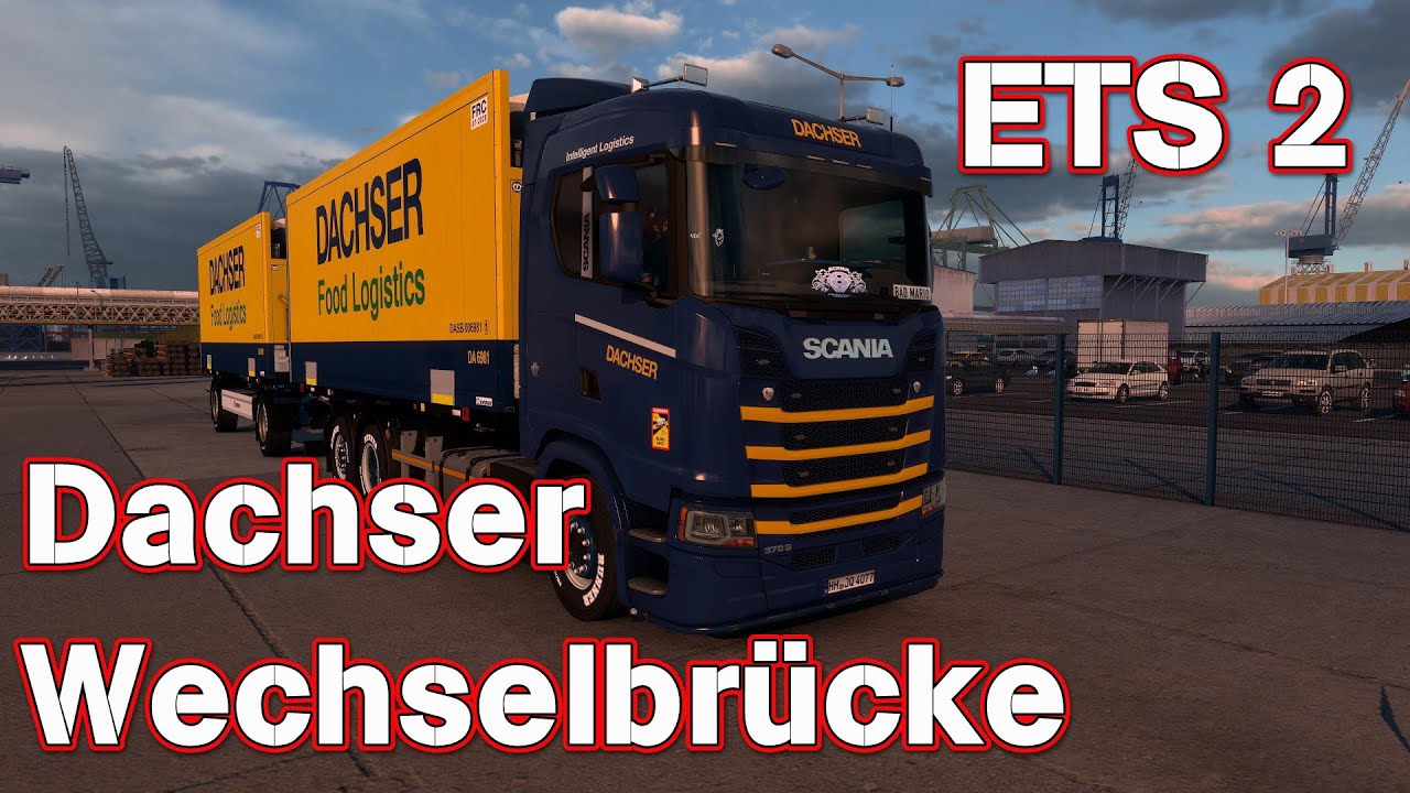 Dachser Wechselbrücke - ETS2 , Euro Truck Simulator 2 - YouTube