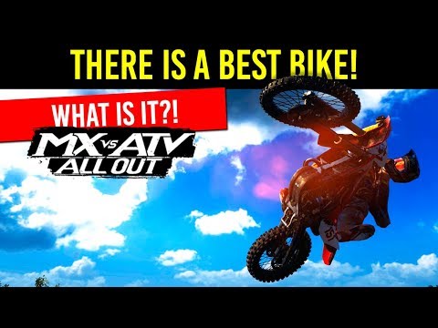 MX vs ATV All Out - The Best Bike In The Game!