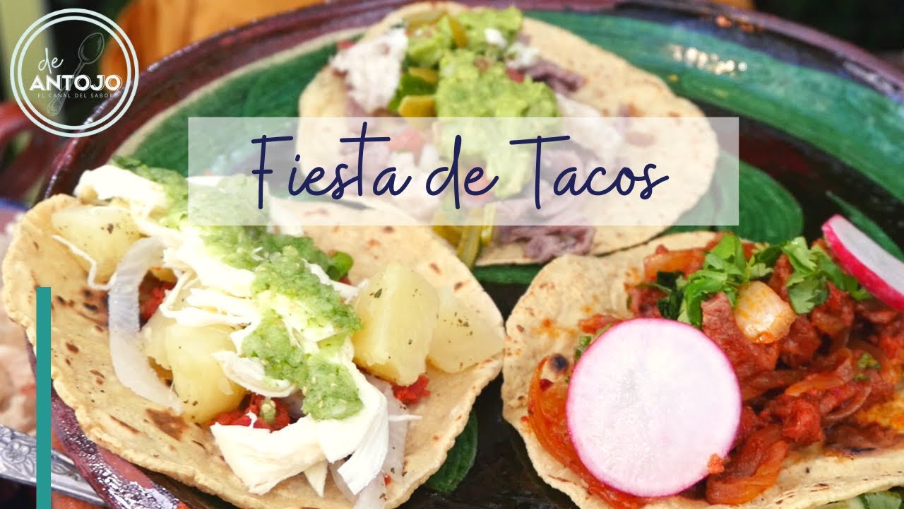 FIESTA DE TACOS…para compartir - YouTube