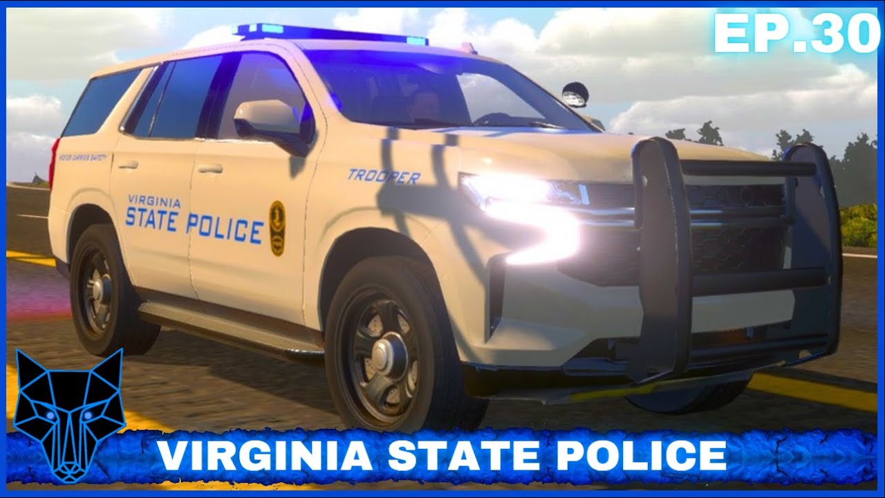 just a little bit. | [UPDATE] Virginia State Police | FLRRP | Ep.30 ...