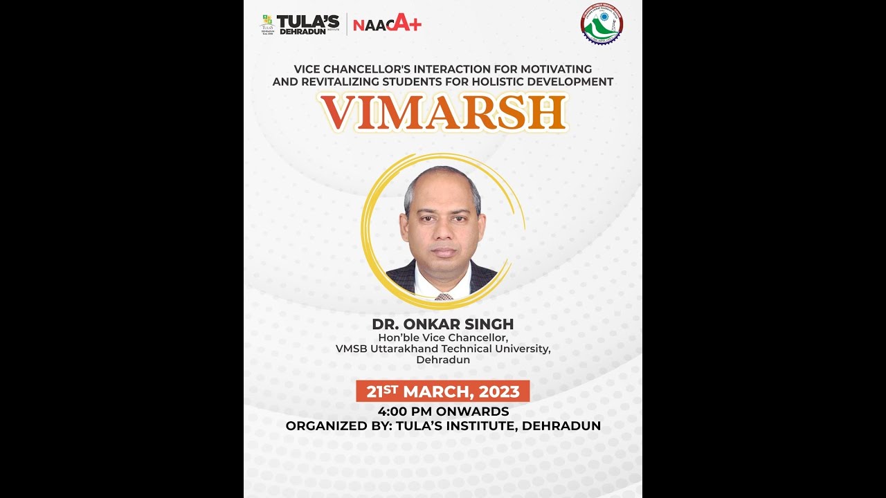 VIMARSH: Vice Chancellor's Open House Interaction at Tulas Institute at ...