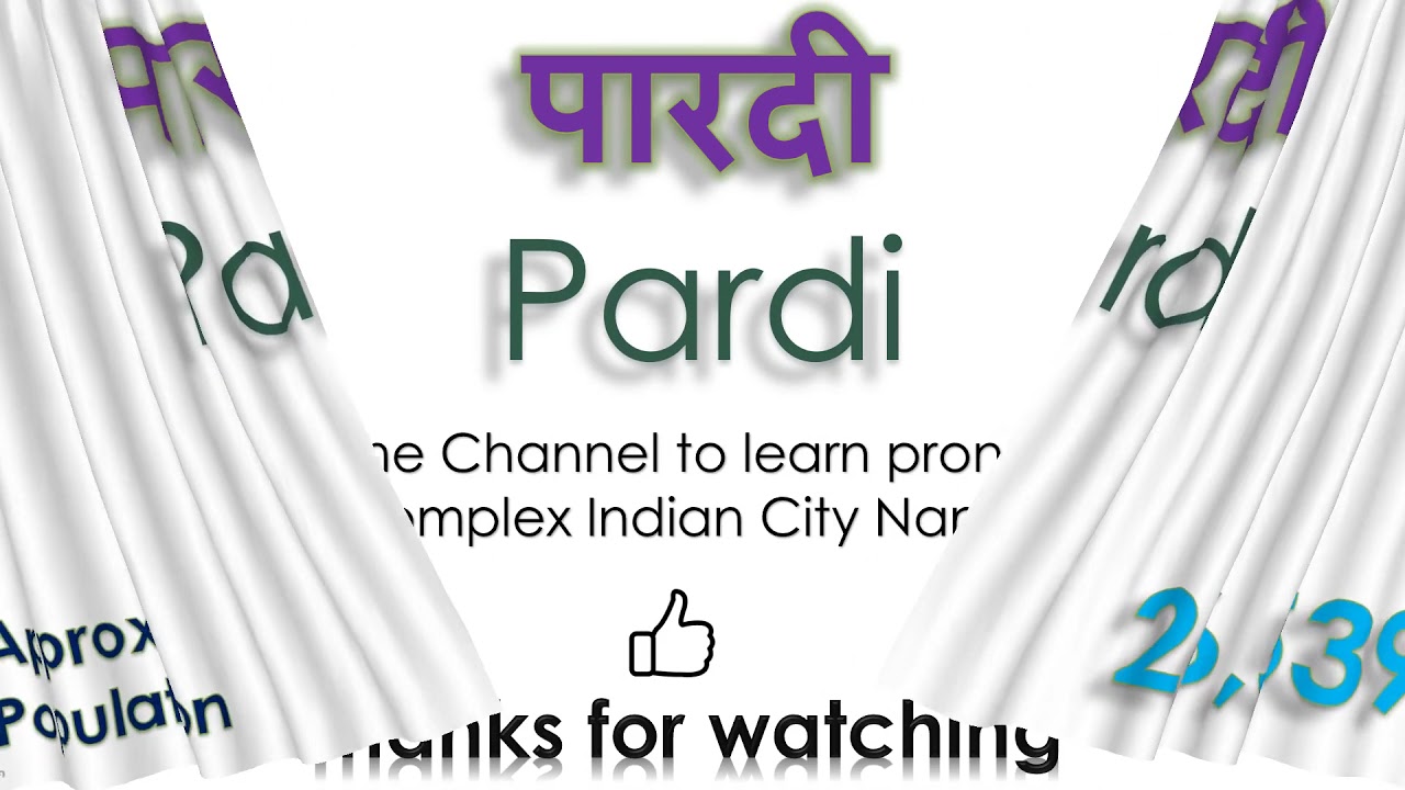 Pardi, How to pronounce Pardi in Indian Language, Hindi or Marathi ...
