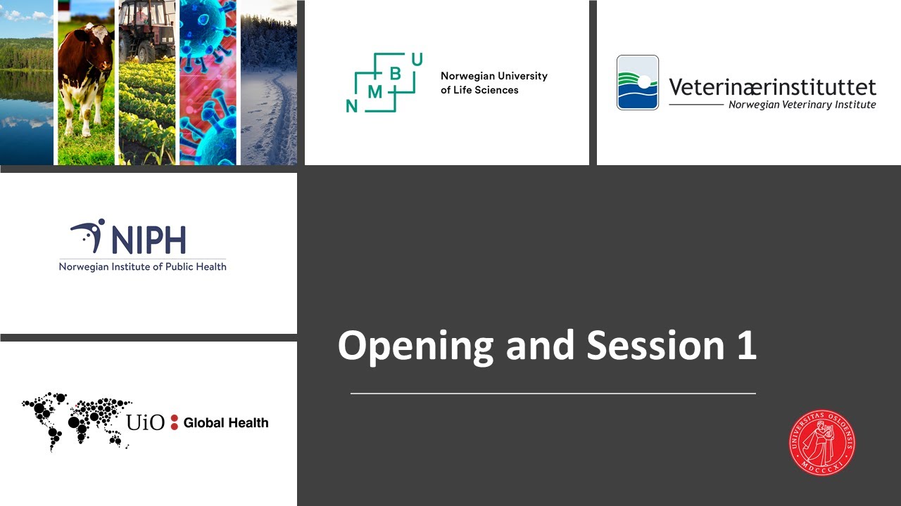 Opening and Session 1 - One Health in the 21st Century Conference - YouTube