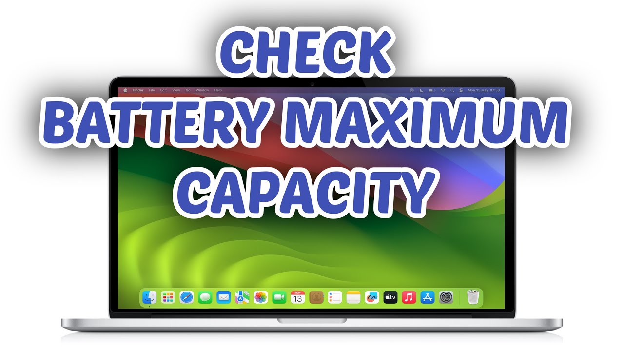 How to Check battery Maximum Capacity on Mac - Full Guide - YouTube