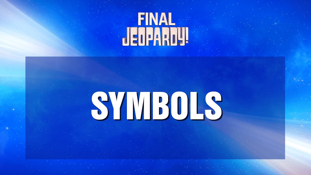 Symbols | Final Jeopardy! | JEOPARDY! - YouTube