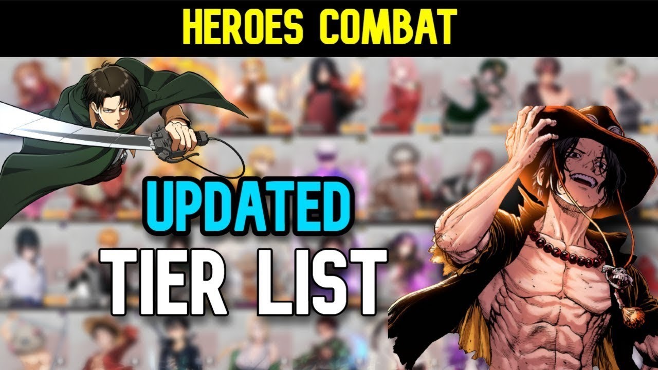 Heroes Combat/Legends Combat/Anime Heroes Tier List Diciembre ...