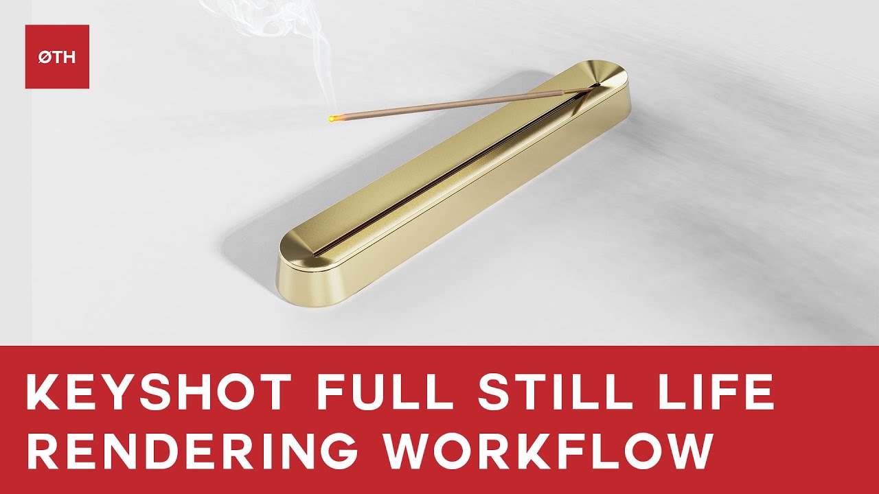 KEYSHOT FULL STILL LIFE RENDERING WORKFLOW - YouTube