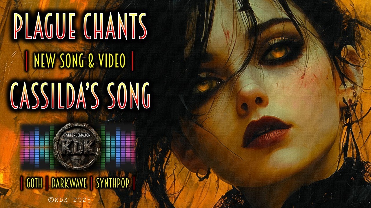 PLAGUE CHANTS 04 Cassilda's Song MP4 (goth / dark dance / electrotrance ...