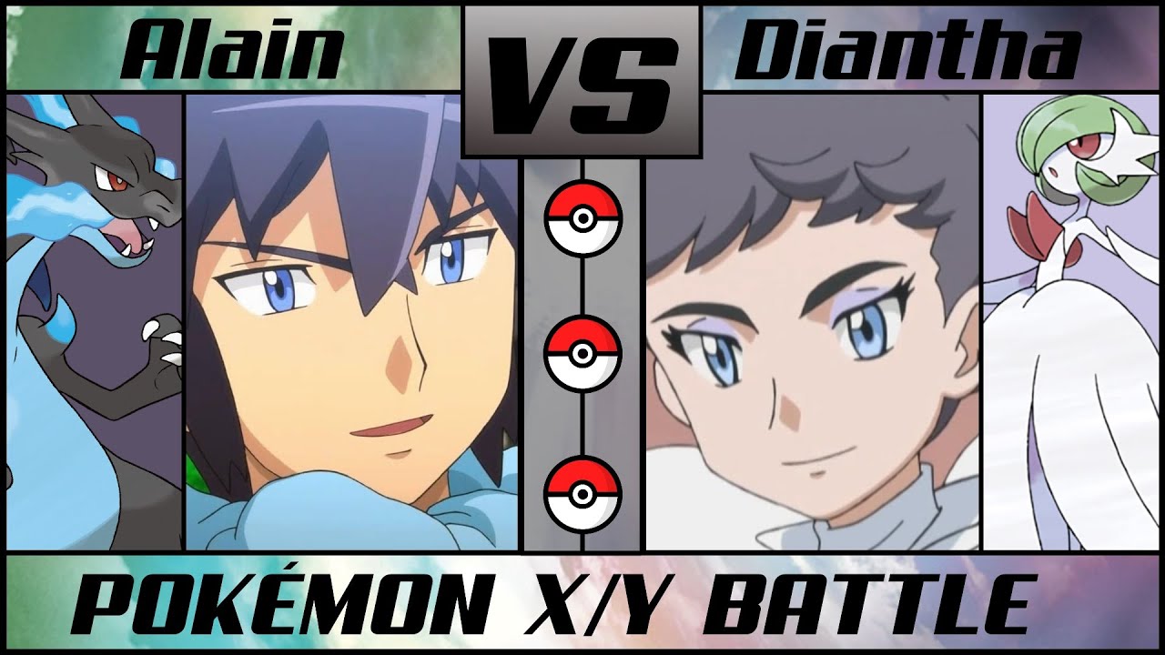 ALAIN vs DIANTHA | Kalos X/Y Champion Battle - YouTube