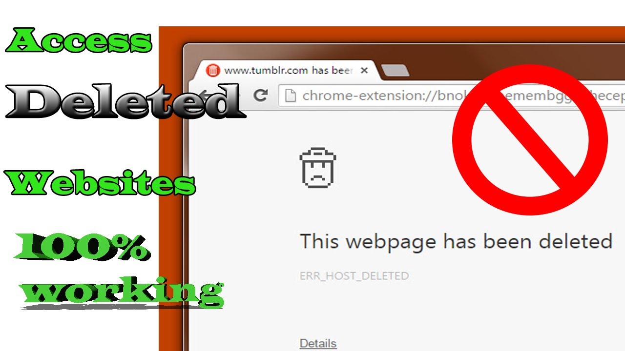 How to access deleted websites | open deleted website | access banned ...