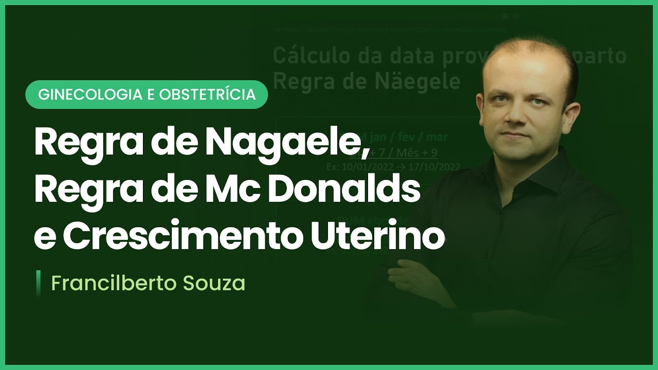 Regra de Nagaele, Regra de Mc Donalds e Crescimento Uterino | Cortes de ...
