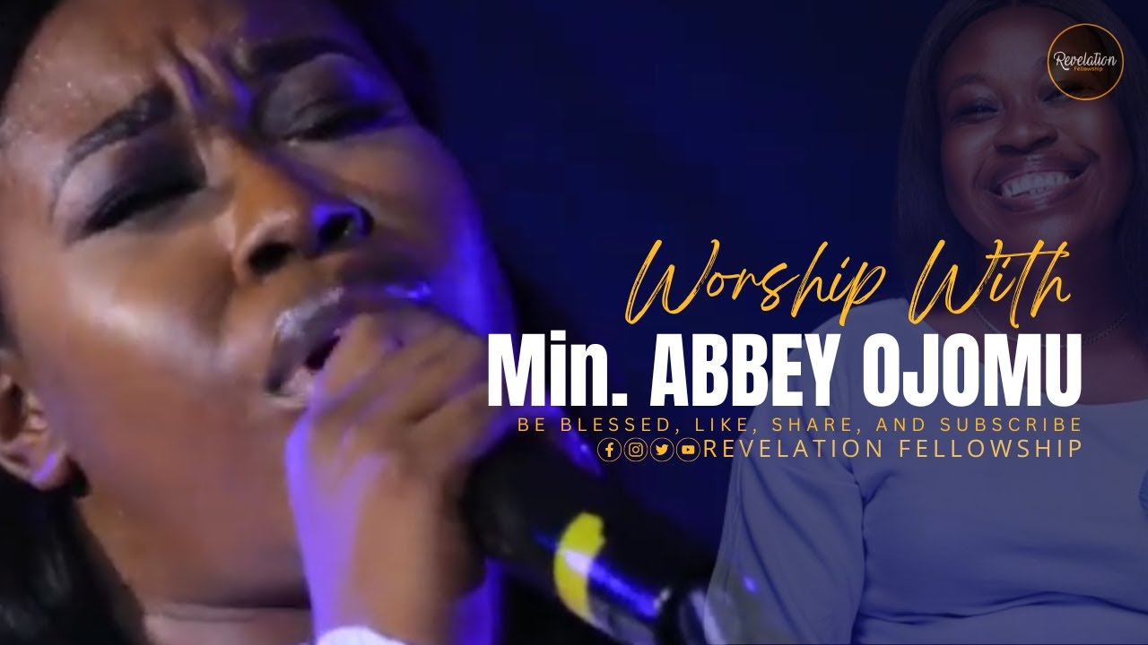 Worship With Minister Abbey Ojomu - YouTube