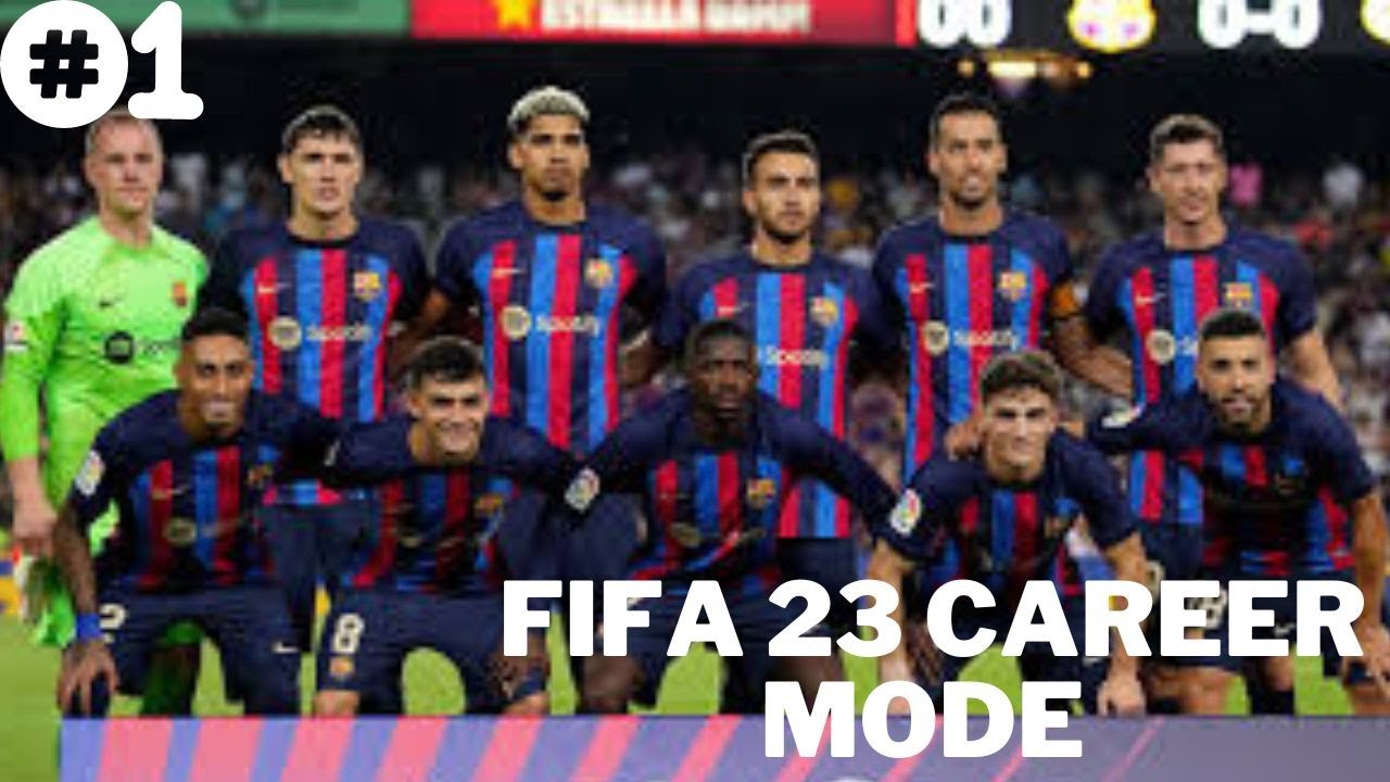 Fifa 23 FC Barcelona Career Mode Part 1 - YouTube