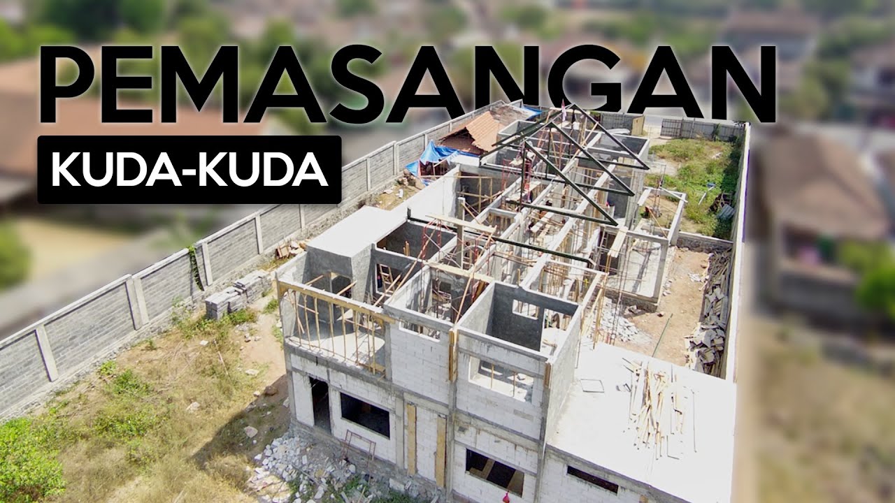 SUDAH TINGGI! Progress Pemasangan Kuda-Kuda Proyek Mojokerto. - YouTube