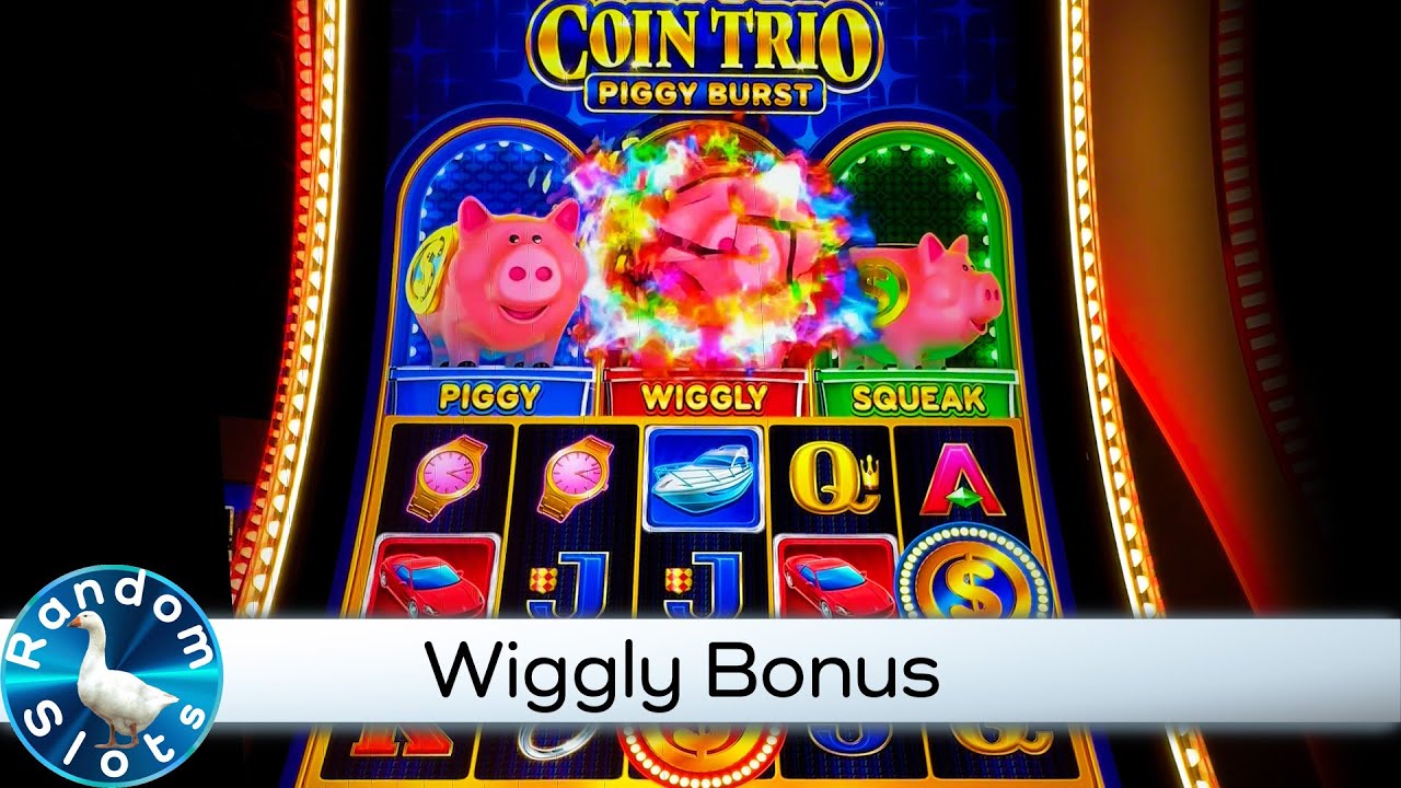 Coin Trio Piggy Burst Slot Machine Wiggly Bonus - YouTube