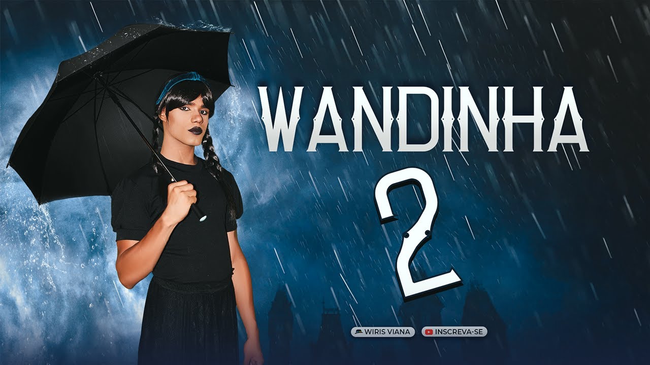 A Chata Da Minha IrmÃ 53 Wandinha 2 Youtube