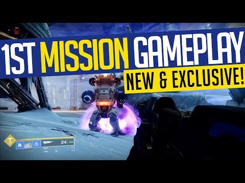Destiny 2 | 1ST MISSION GAMEPLAY! New & Exclusive Beyond Light Gameplay!
