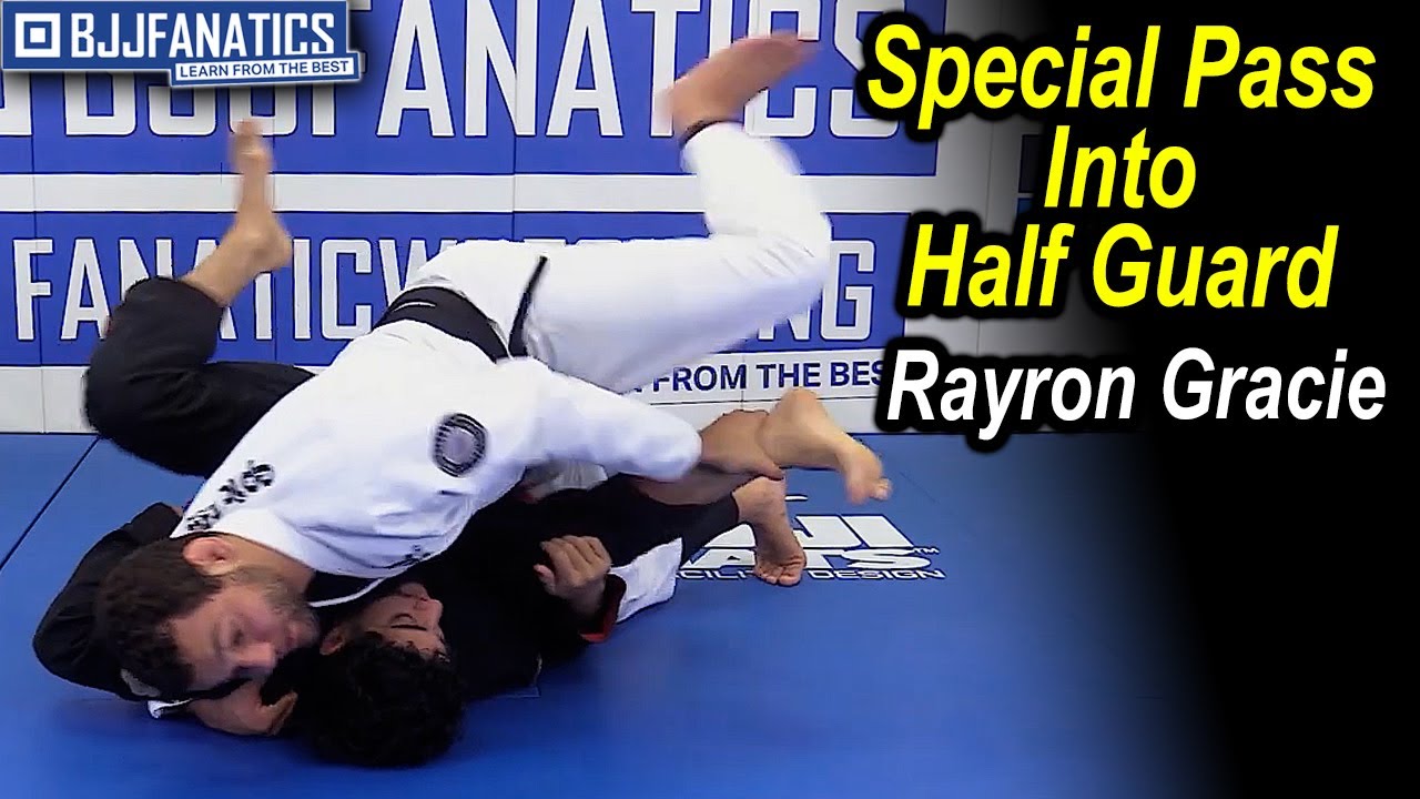 The Rayron Special Pass Into Half Guard by Rayron Gracie - YouTube