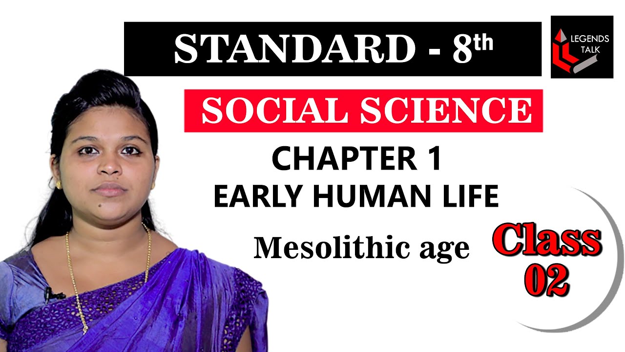 Class 8 Kerala State Syllabus Social Science Chapter 1 EARLY HUMAN class-8-kerala-state-syllabus-social-science-chapter-1-early-human