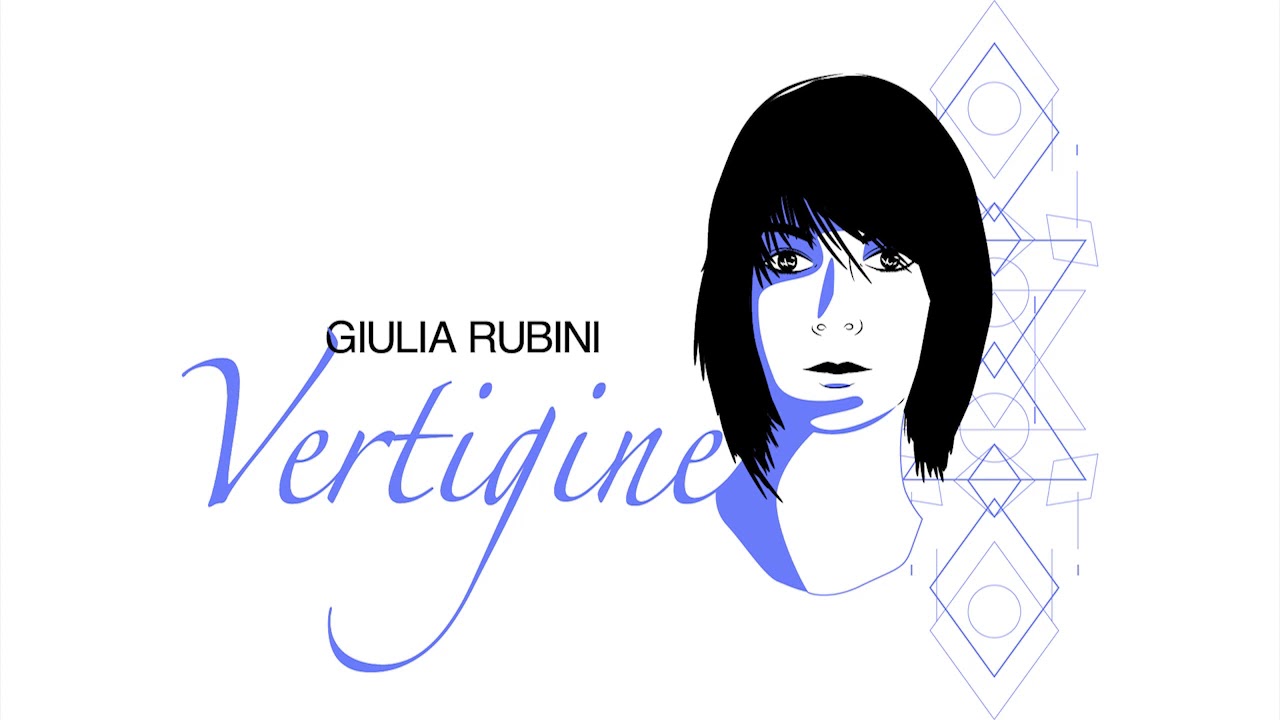Giulia Rubini - Vertigine - YouTube