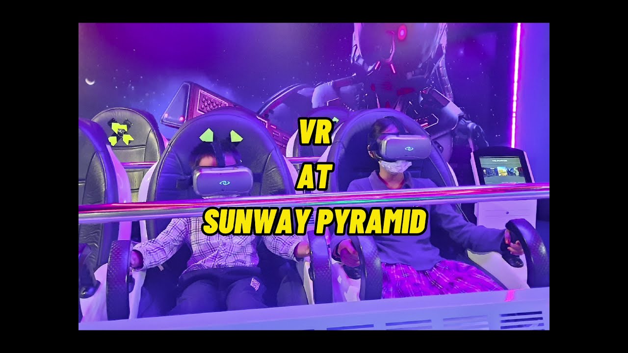 VR AT SUNWAY PYRAMID - YouTube