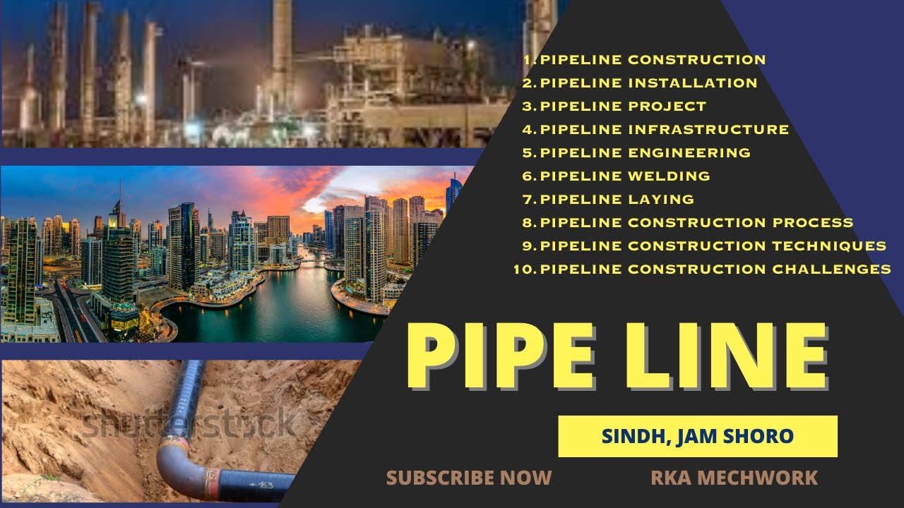 "Pipeline Construction: Building the Lifelines of Infrastructure" - YouTube