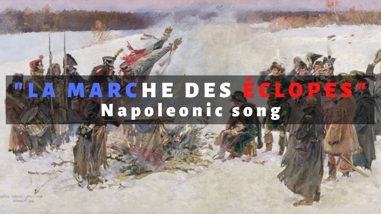 "La marche des éclopés" French Napoleonic song Version 1 - YouTube