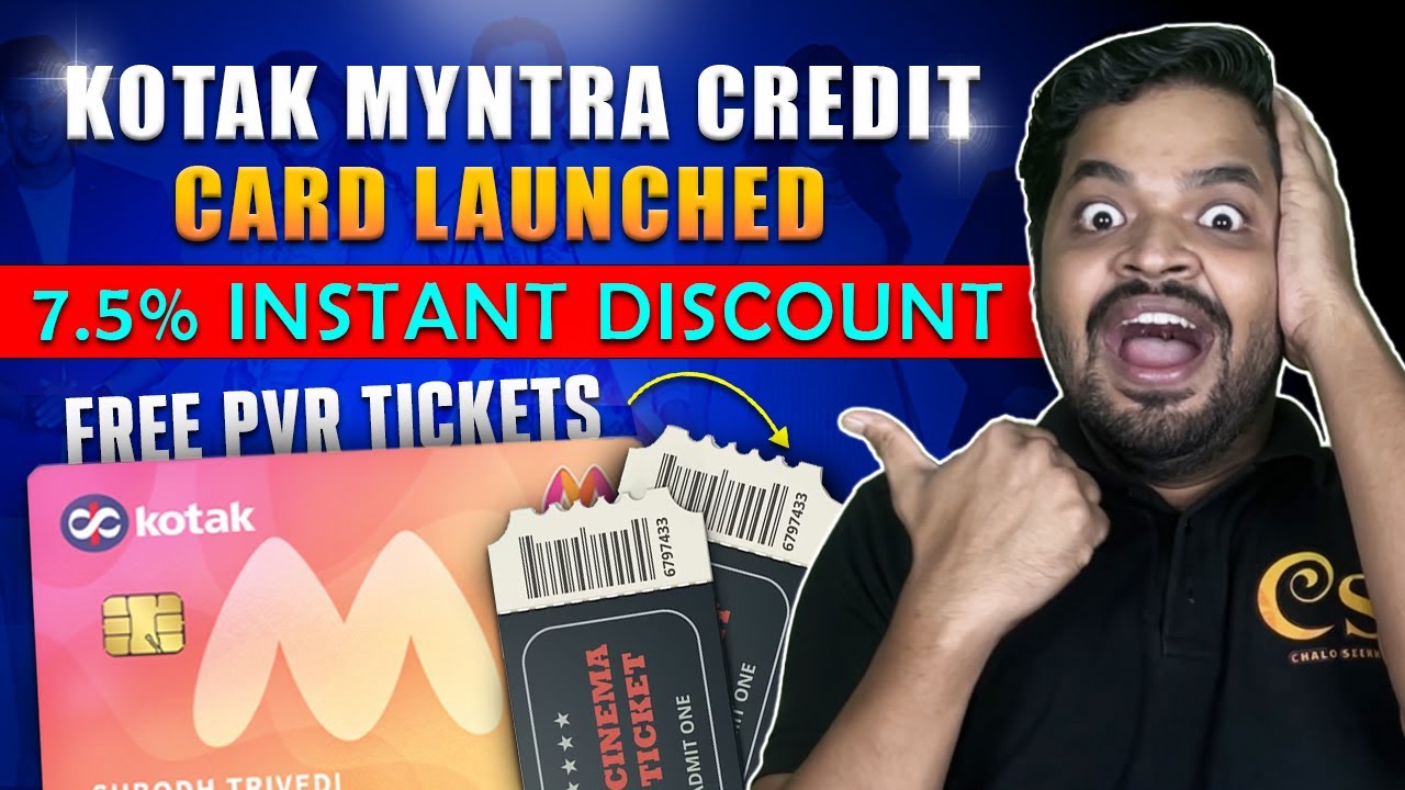 Myntra Kotak Credit Card Launched🔥| 7.5% Instant Discount | Free PVR ...