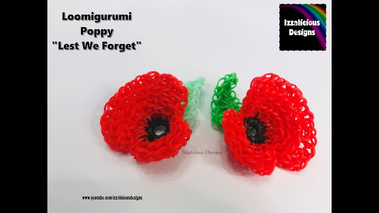 Rainbow Loom Loomigurumi Poppy - Lest We Forget - Remembrance / Veteran ...