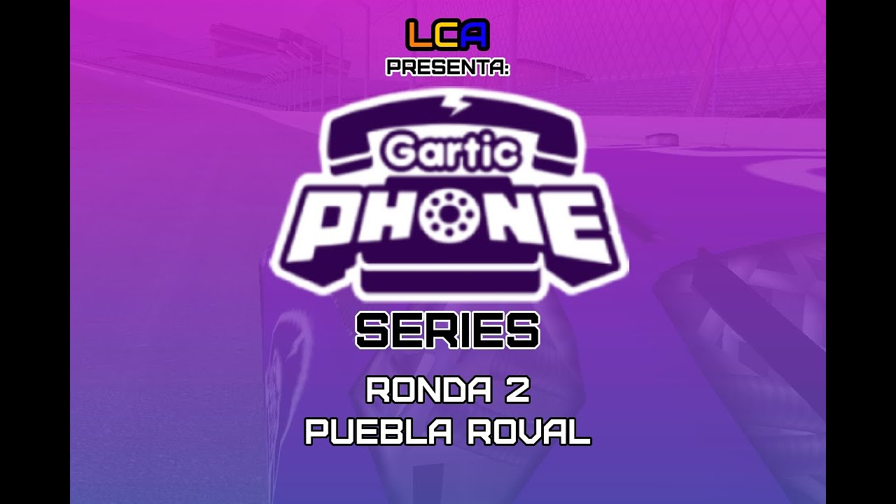 LCA | Garthic Phone Series| Puebla Roval R2 - YouTube