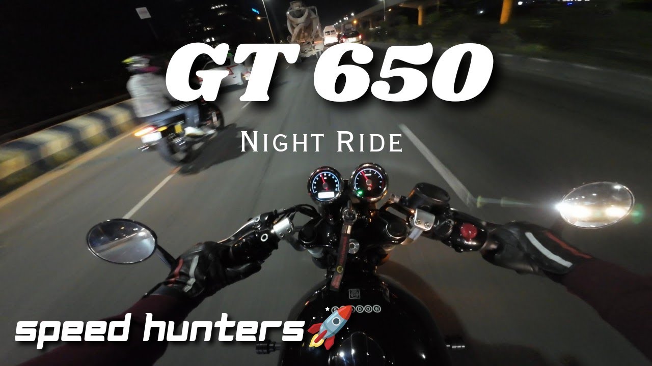 GT 650 Night Ride | Adrenaline rush | Cinematic Vlog | #gt650twin # ...