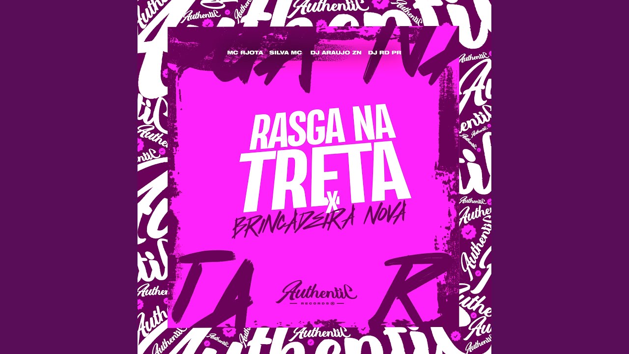Rasga na Treta X Brincadeira Nova - YouTube