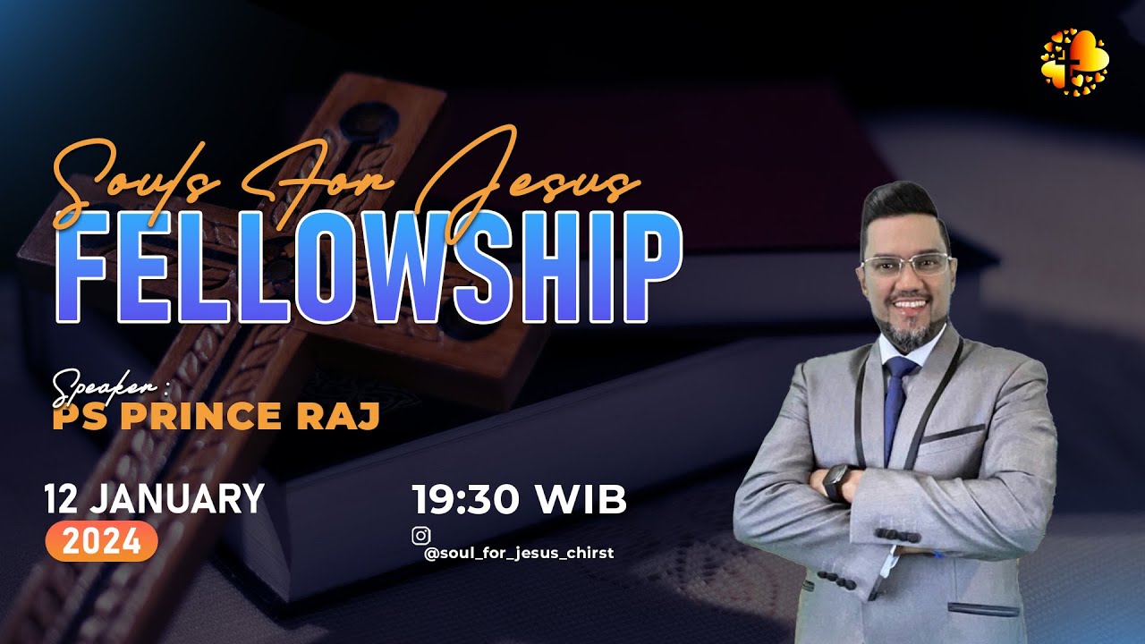 Fellowship Jumat, 12 Januari 2024 by Ps Prince Raj - YouTube