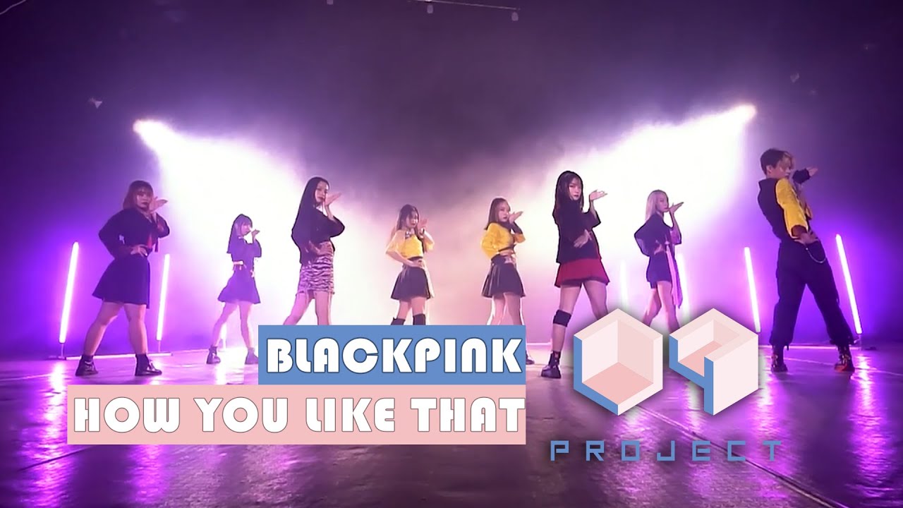 BLACKPINK - 'How You Like That' Dance Cover by Y.A.S Dance Team from ...