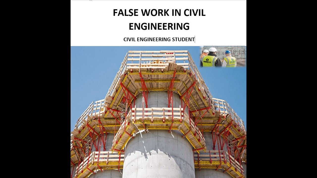 FALSE WORK(form work shoring underpinning etc) IN CIVIL ENGINEERING ...