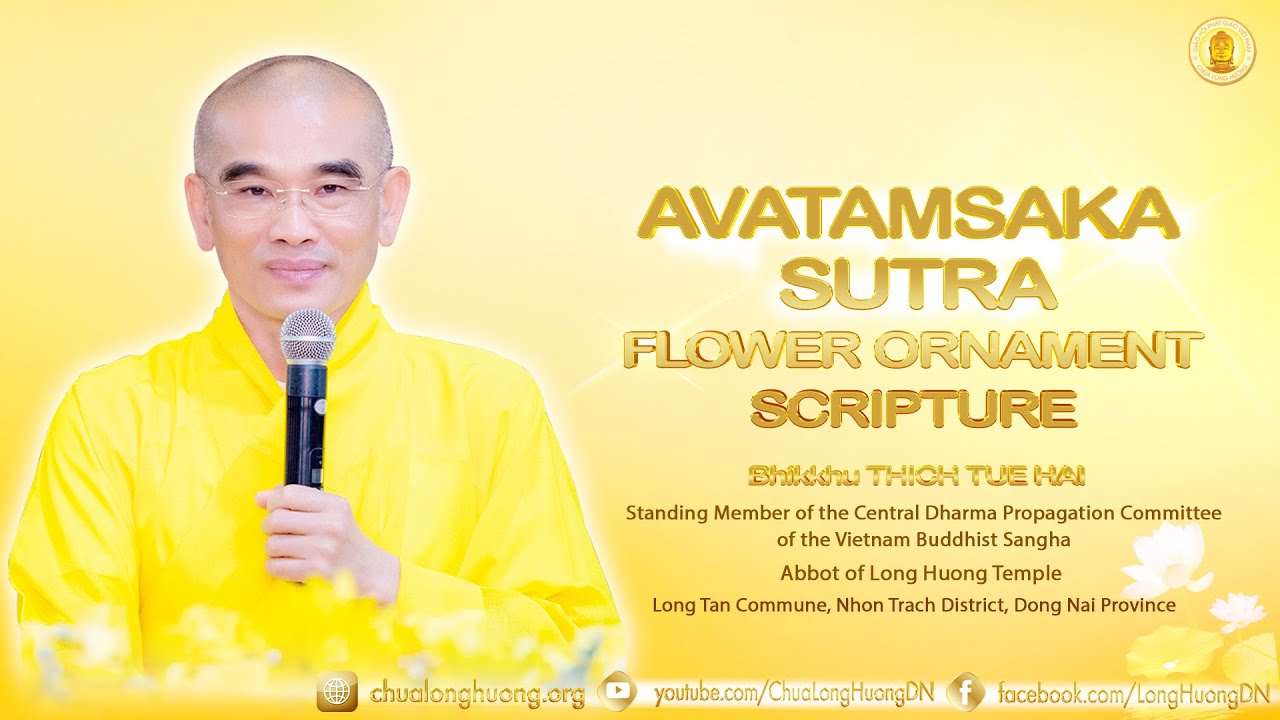 Avatamsaka Sutra (Flower Ornament Scripture, number 315) - Bhikkhu ...