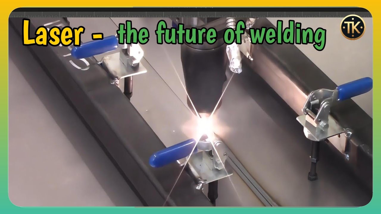 The Future of Welding: How Laser Technology is Revolutionizing the ...