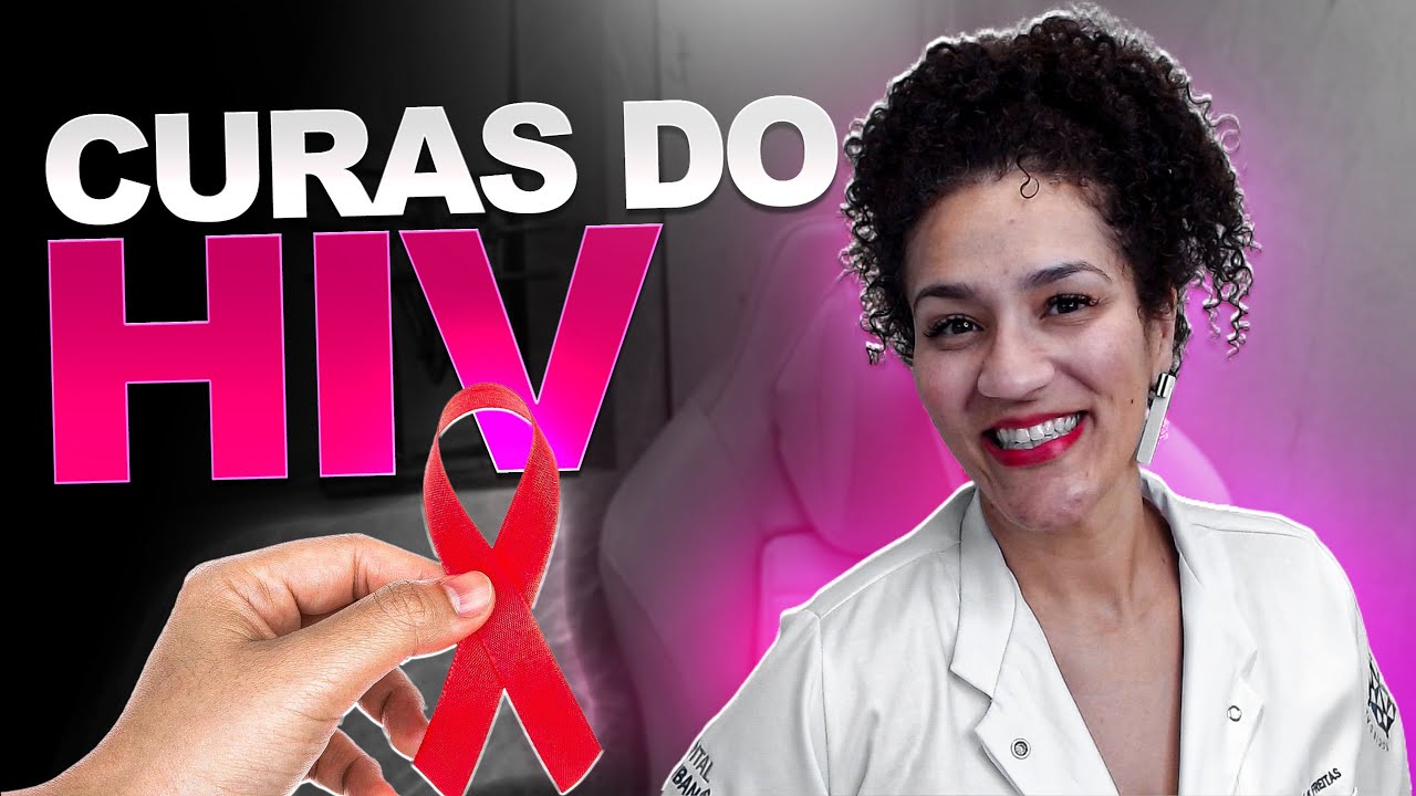 HIV - Casos de Cura do HIV - YouTube