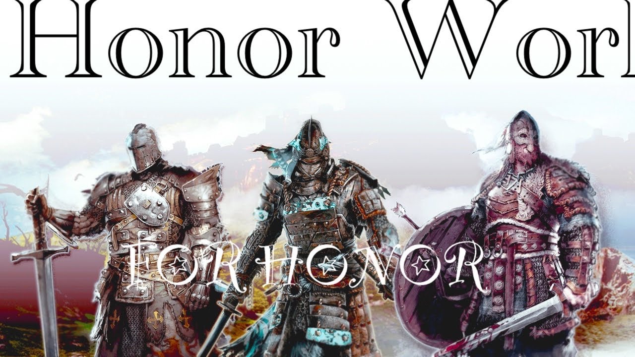 Honor World of For honor - YouTube
