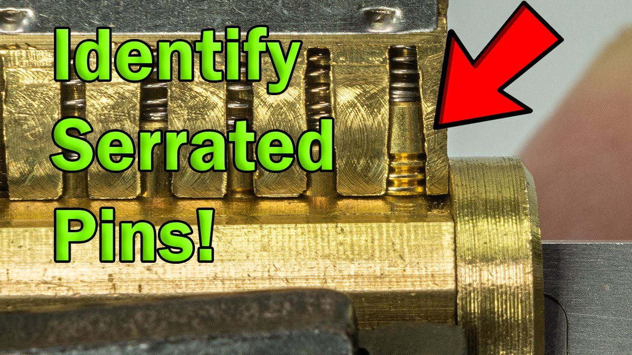 How To Start To Identify Serrated Pins When Learning To Pick Locks ...
