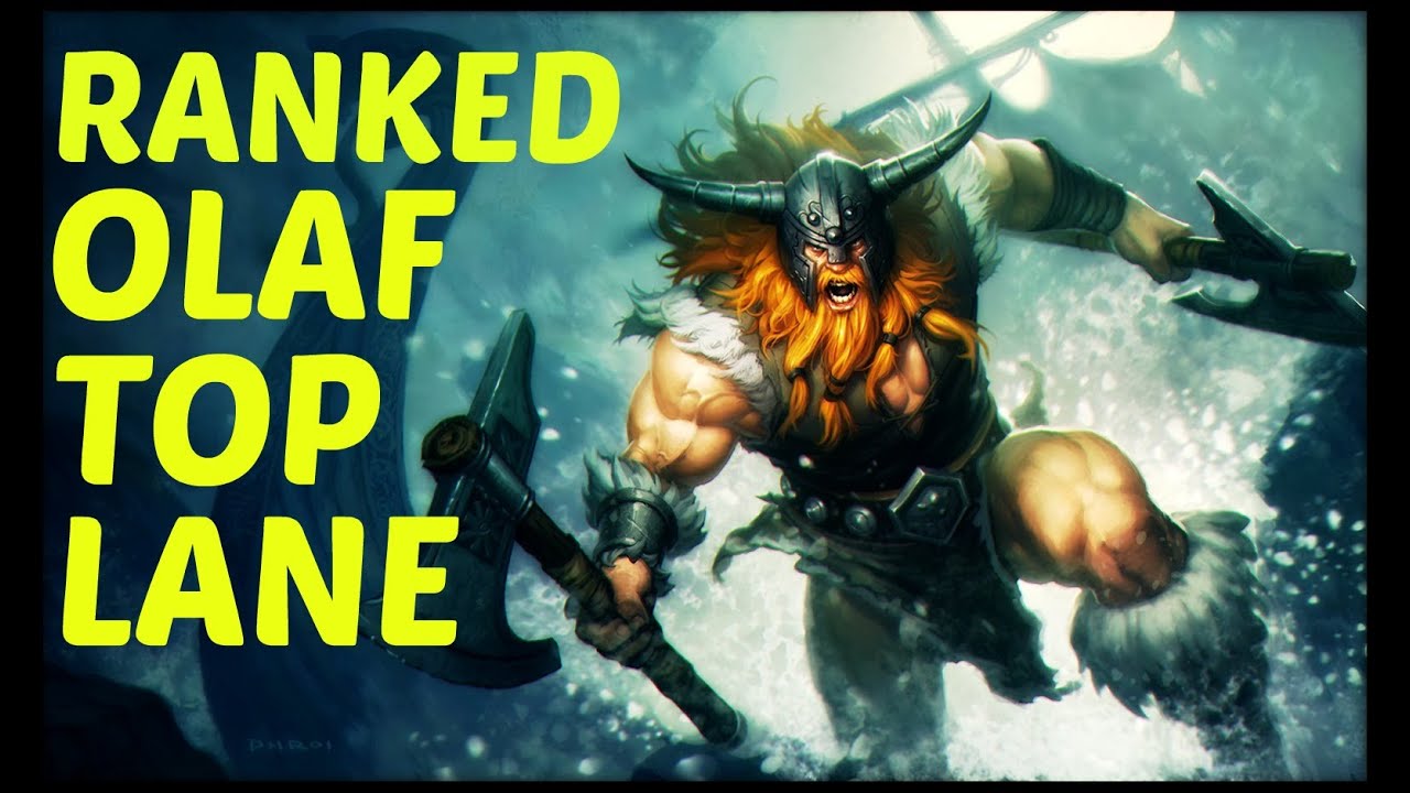 League Of Legends - Gameplay - Olaf Guide (Olaf Gameplay) Top Lane ...