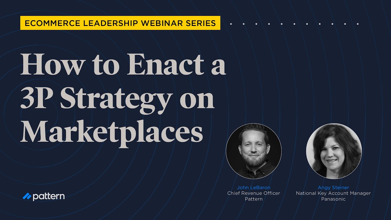 How to Enact a 3P Strategy on Marketplaces | Webinar - YouTube