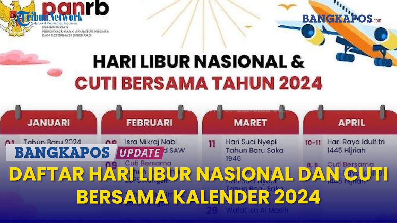 Kalender 2024, Berikut Daftar Hari Libur Nasional dan Cuti Bersama ...