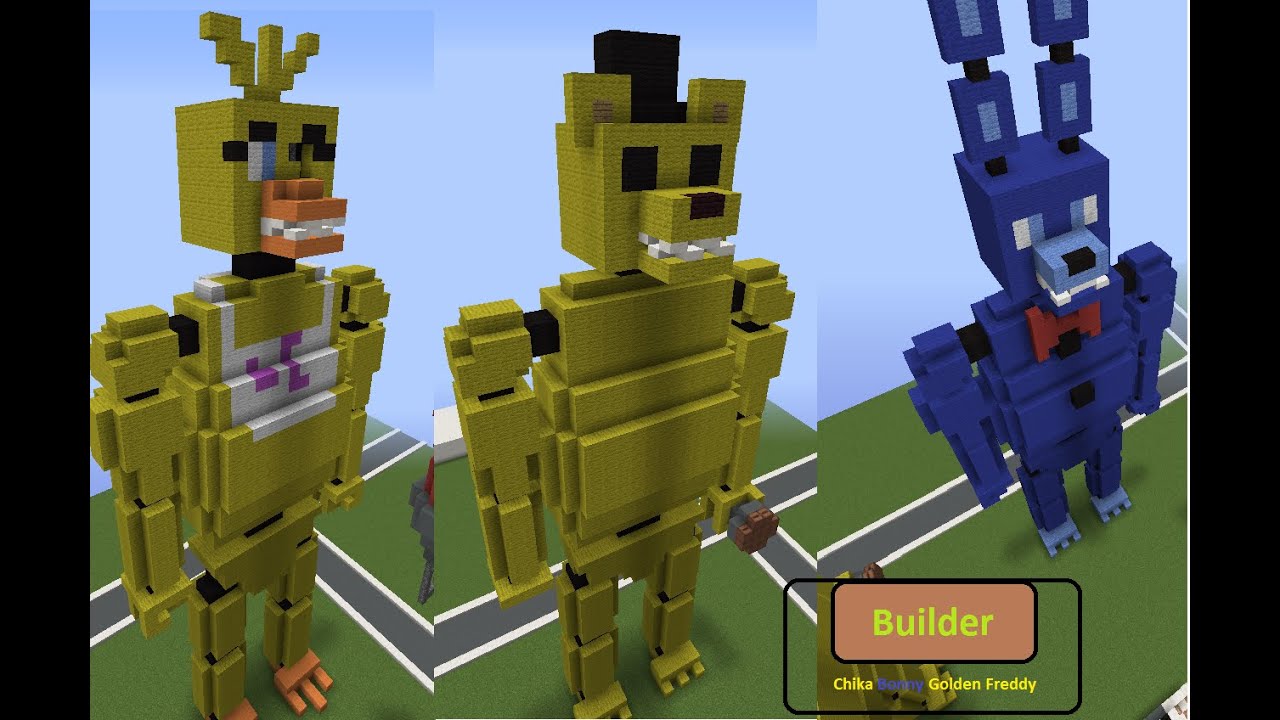 Minecraft Builder:Chika Bonny Golden Freddy - YouTube