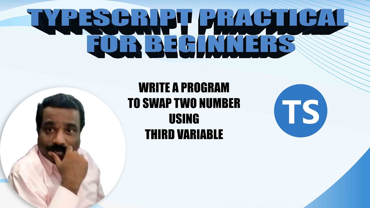 How To Swap Two Number Using Third Variable Typescript Example 6182