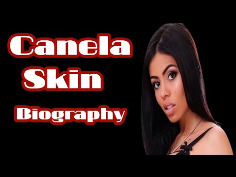 Canela Skin Biography | Age, Lifestyle, Career & Social Media (2026)