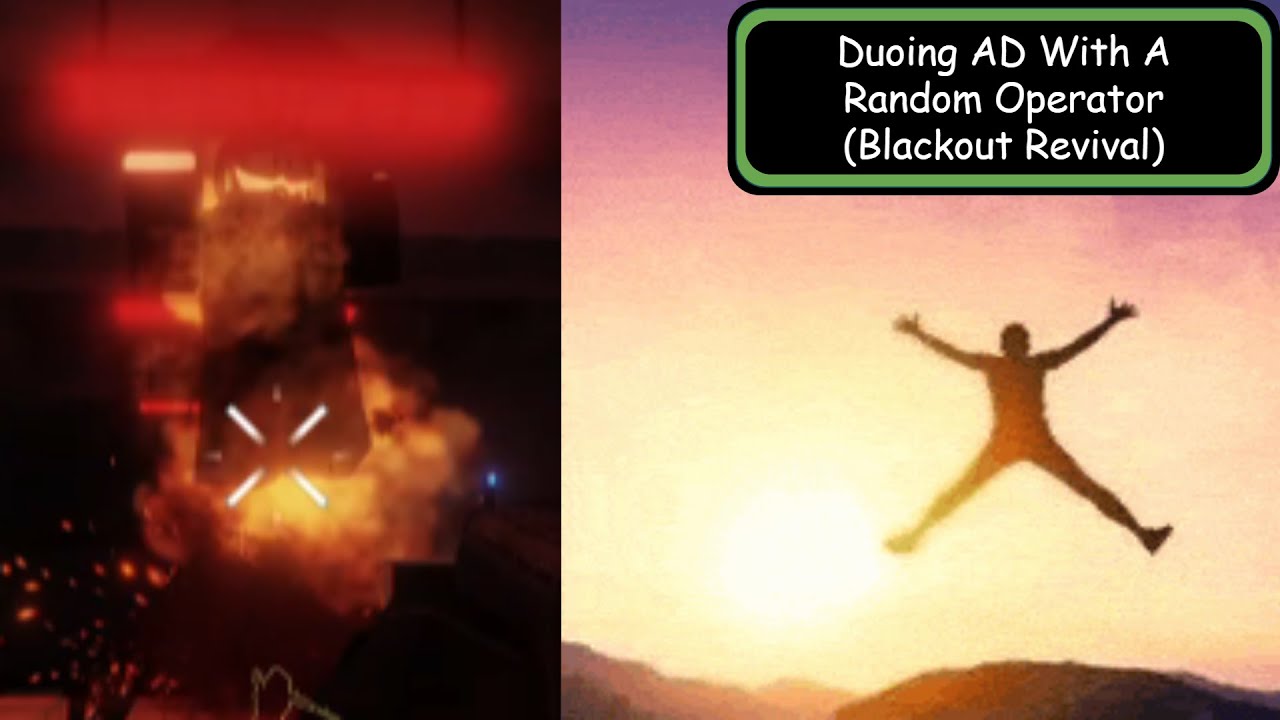 Duoing AD With A Random Operator (Blackout Revival) - YouTube