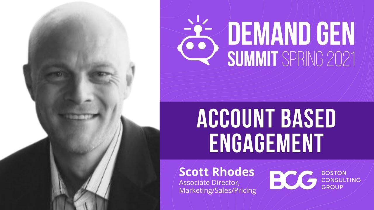 Scott Rhodes On Account Based Engagement - YouTube